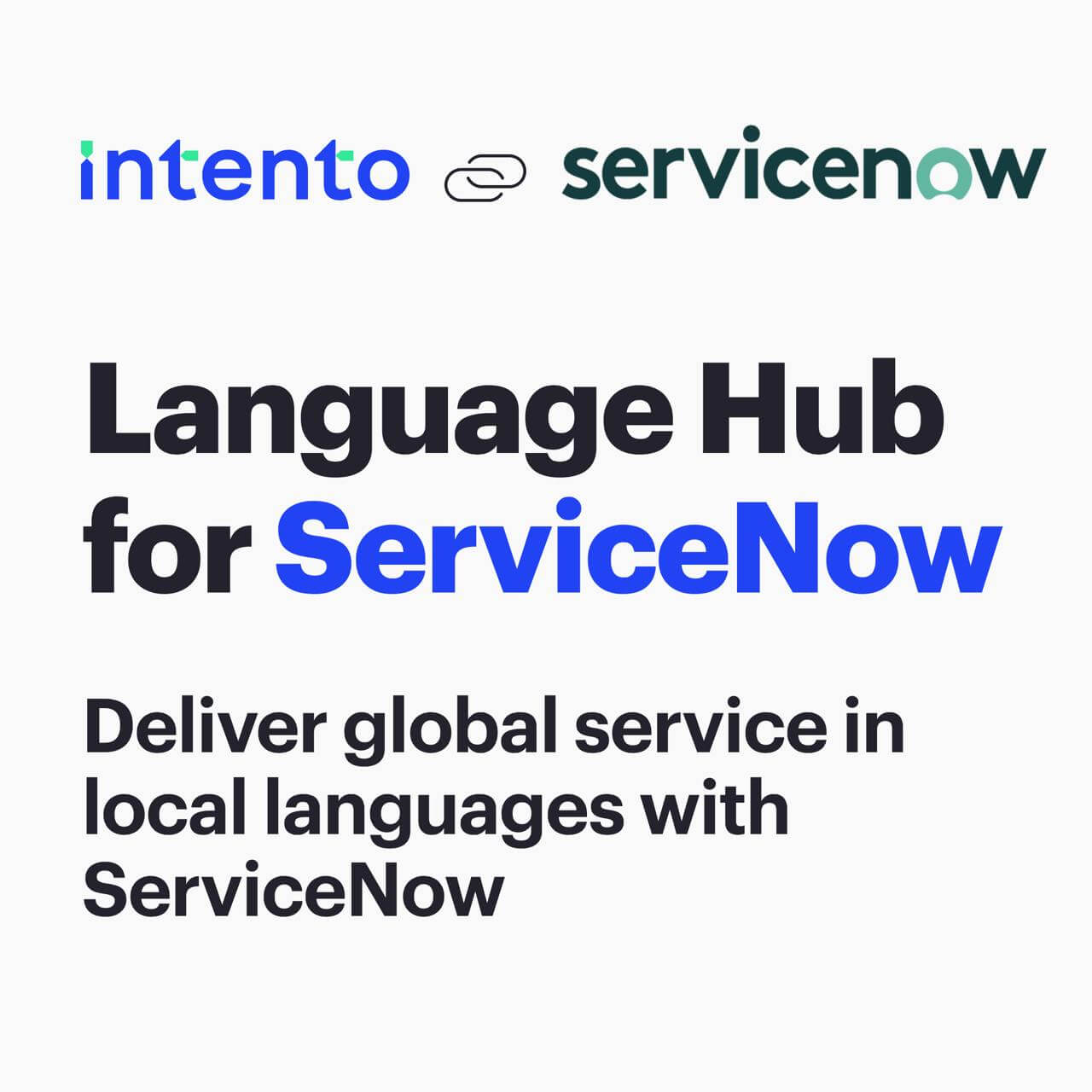 Deliver global service in local languages with ServiceNow